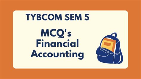 Tybcom Sem 5 Financial Accounting Mcq More Than 600 Free Mcqs Scholarszilla
