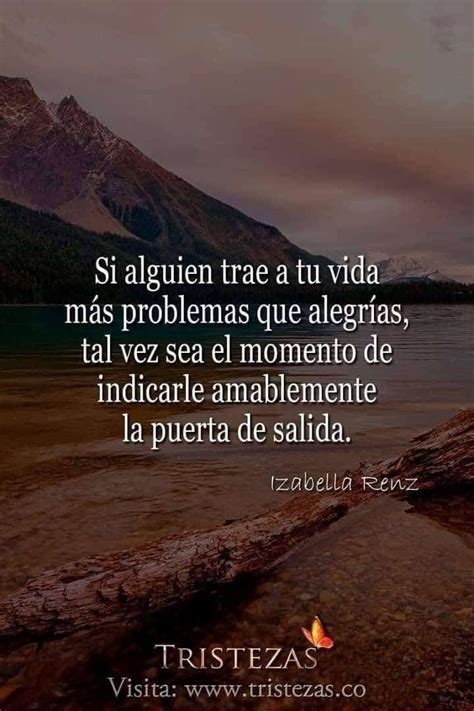 Pin De Ana Cecilia En Frases Y Citas Frases De Sabiduria Frases Lecciones De Vida Frases