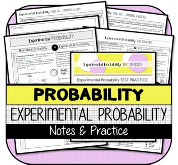 Experimental Probability NOTES PRACTICE By The Math Cafe TPT