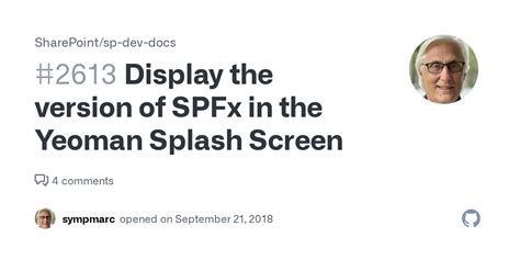 Display The Version Of Spfx In The Yeoman Splash Screen · Issue 2613 · Sharepointsp Dev Docs