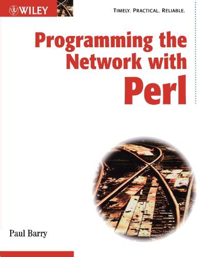Solutions For Programming The Network With Perl 1st By Paul Barry Book Solutions Numerade