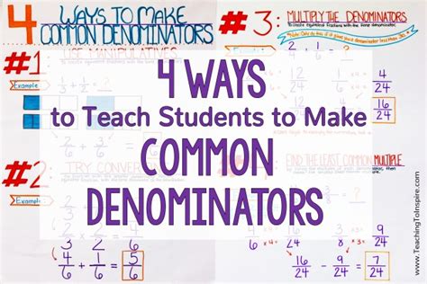 4 Ways To Teach Babes To Make Common Denominators