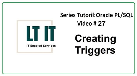 Oracle Plsql Pu Lesson 9 Part 2 Creating Triggers Youtube