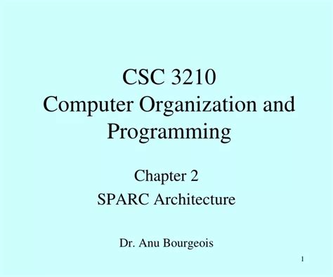 Ppt Csc 3210 Computer Organization And Programming Powerpoint