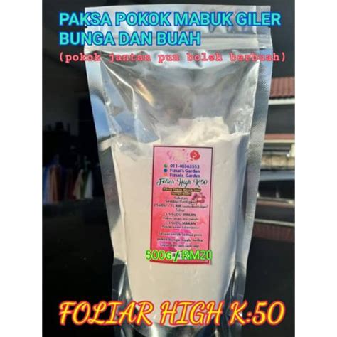 Foliar High K50 Tinggi Unsur Kalium Potasium Push Paksa Buah Dan