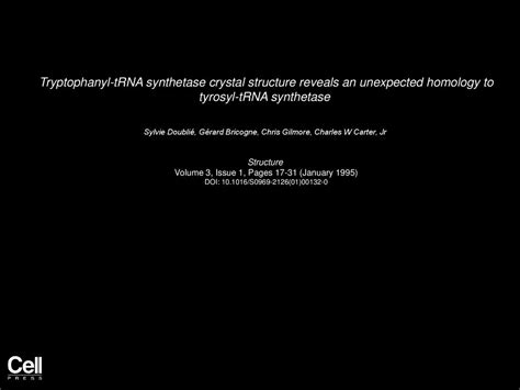 Tryptophanyl Trna Synthetase Crystal Structure Reveals An Unexpected