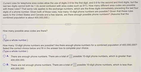 Solved Current Rules For Telephone Area Codes Allow The Use Of Digits