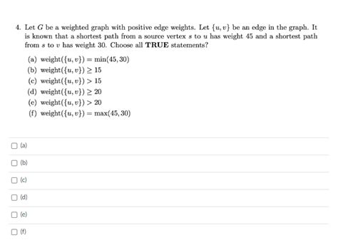 Solved 4 Let G Be A Weighted Graph With Positive Edge