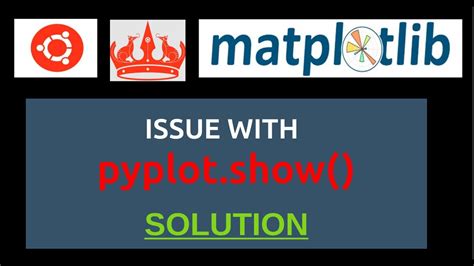 Matplotlib Issue In New Versions Of Ubuntu Figurecanvasagg Warning Youtube