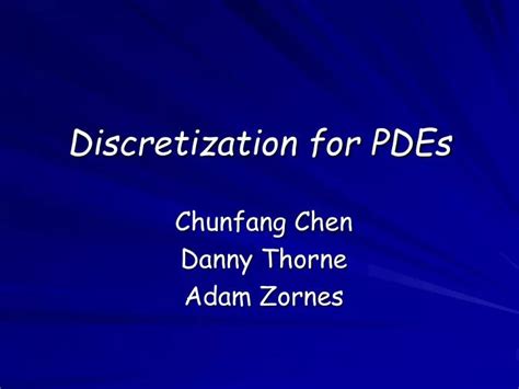 Ppt Discretization For Pdes Powerpoint Presentation Free Download