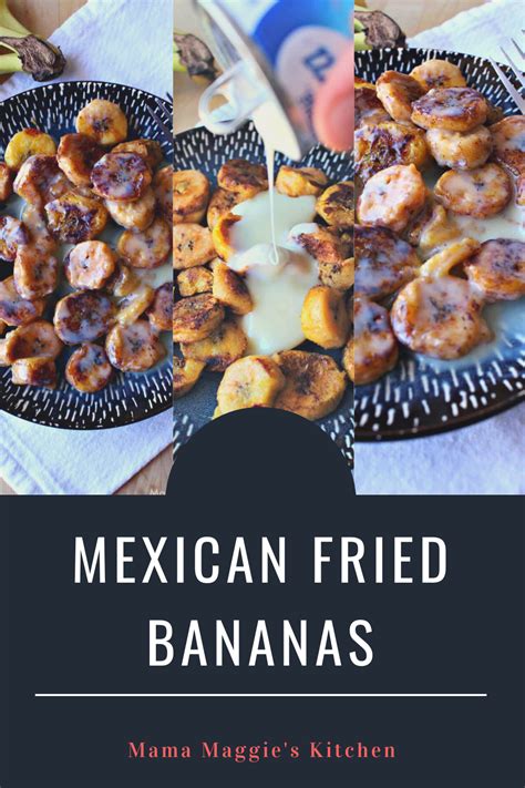 Mexican Fried Bananas Mama Maggies Kitchen Fried Bananas Banana
