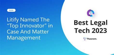 Litify Named “top Innovator” In Case And Matter Management Litify