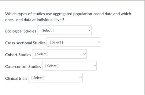 Solved Which Types Of Studies Use Aggregated