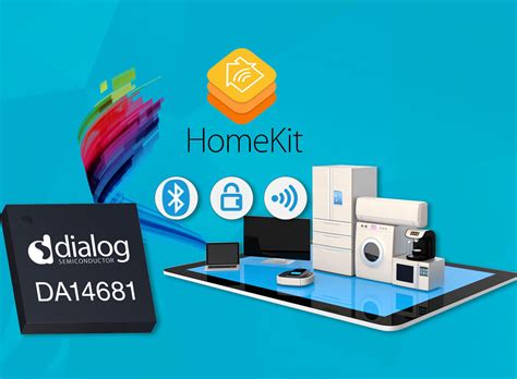 Dialog Semiconductor Simplifies Smart Home Device Creation With New Apple HomeKit Bluetooth