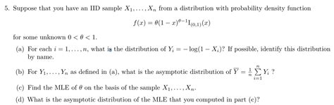 Solved Suppose That You Have An Iid Sample X1dotsxn ﻿from