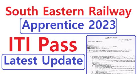 South Eastern Railway Apprentice 2023 Latest Update ‣ Anil Sir Iti