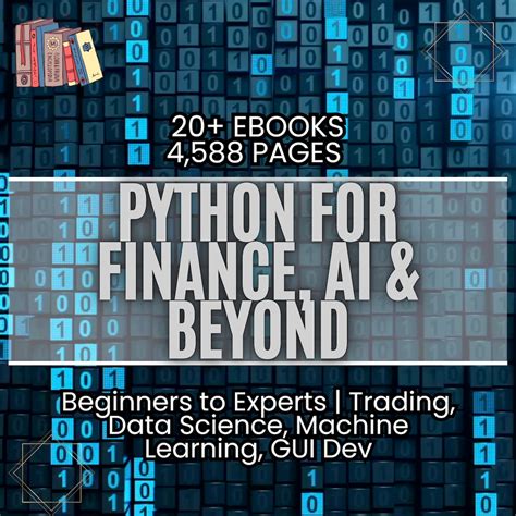 Python For Finance Ai And Beyond 20 Ebooks For Beginners To Experts Trading Data Science