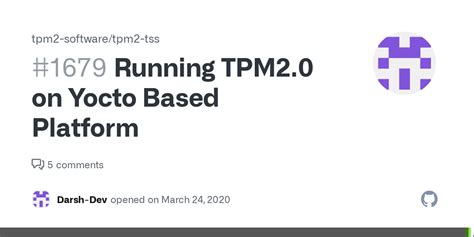 running tpm2 0 on yocto based platform · issue 1679 · tpm2 software