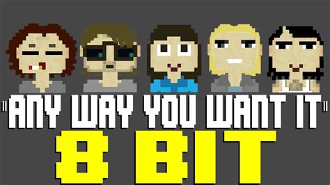 Any Way You Want It 2022 [8 Bit Tribute To Journey] 8 Bit Universe Youtube Music