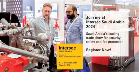Saif Ul Haq Akbar Msc On Linkedin Ive Registered For Intersec Saudi