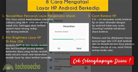 Hp Genit Cara Mengatasi Layar Hp Berkedip Di Semua Android Tips Bermanfaat