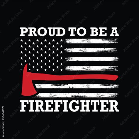 Proud To Be A Firefighter Shirt Firefighter Shirt Firefighter Flag