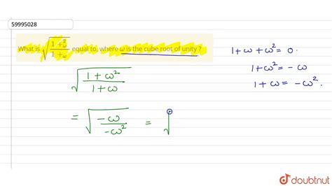 what is `sqrt 1 omega 2 1 omega ` equal to where `omega