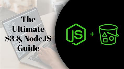The Ultimate S3 And Nodejs Guide Bucket And Objects Put Object Pre Signed Url
