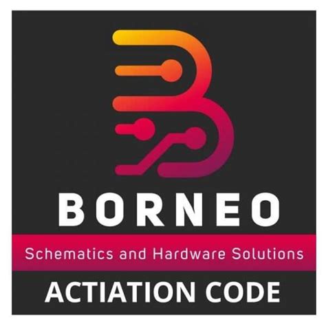 Borneo Schematics Hardware Tool Users Activation Code