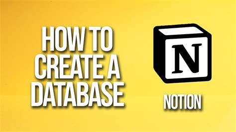 How To Create A Database Notion Tutorial Youtube