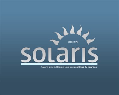 Solaris Sistem Operasi Unix Untuk Aplikasi Perusahaan