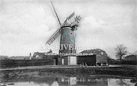 Wray Common Windmill Archive Images