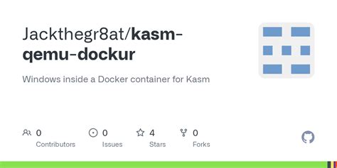 Github Jackthegr8atkasm Qemu Dockur Windows Inside A Docker Container For Kasm