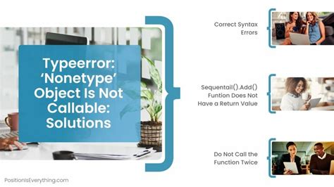 Typeerror ‘nonetype Object Is Not Callable Resolved Position Is