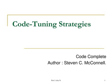 Code Tuning Strategies Ppt