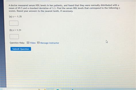 Solved A Doctor Measured Serum HDL Levels In Her Patients Chegg Com