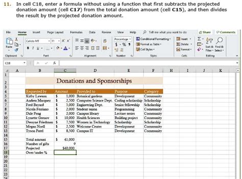 11 In Cell C18enter A Formula Without Using A Function That First Subtracts The Projected