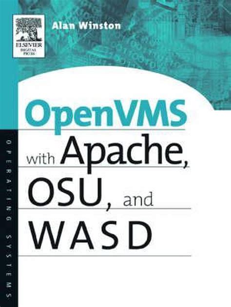 OpenVMS With Apache WASD And OSU 9781555582647 Alan Winston