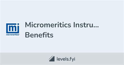 Micromeritics Instrument Corporation Employee Perks And Benefits Levels Fyi