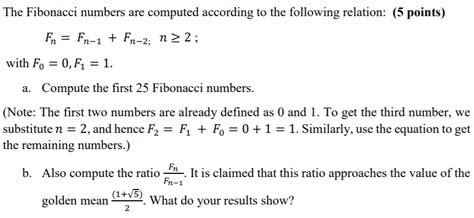 Solved The Fibonacci Numbers Are Computed According To The Chegg Com