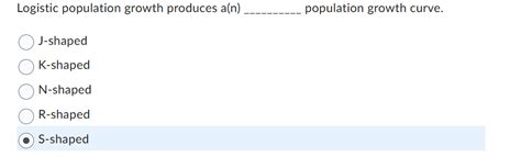 Solved Logistic Population Growth Produces A N Population