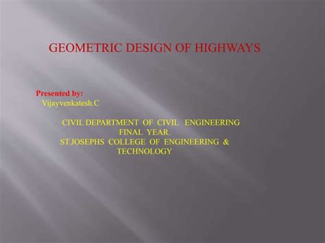 Geometrical Design Of Highways Pptx
