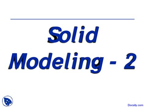 Modeling Engineering Design Graphics Lecture Slides Docsity