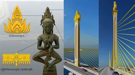 ប៉មសសរស្ពានខ្សែកាបកោះនរា បញ្ចូលរចនាបថមកុដអប្សរាពីប្រាសាទបុរាណ យ៉ាងអស្ចារ្យណាស់ Sabay News