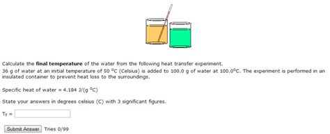 Solved Calculate The Final Temperature Of The Water From The Chegg