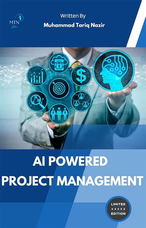 Ai Powered Project Management Harnessing The Potential Of Artificial Intelligence Ebook Nazir