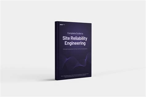 Complete Guide To Site Reliability Engineering EBOOK