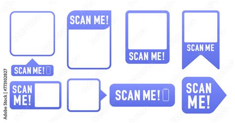Qr Code Vector Frames Set Scan Me Your Phone Tag Qr Code Mockup