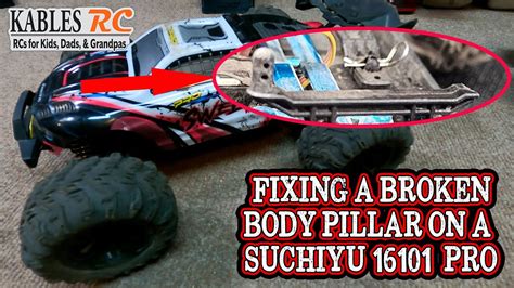 Repairing Body Posts Pillars On The Suchiyu SCY Beginners RC Car Repair Ep