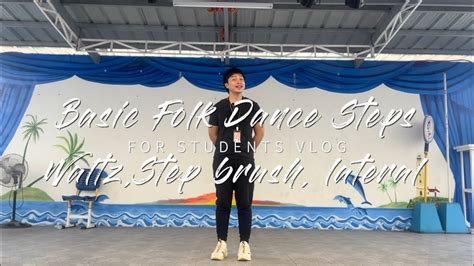 Basic Folk Dance Steps Waltz Youtube